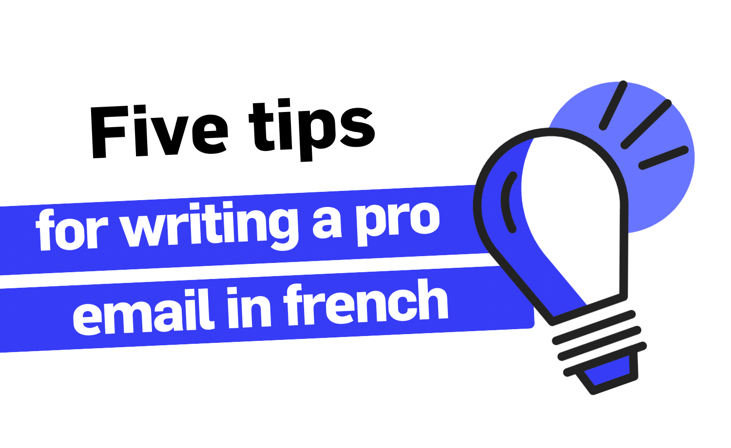 5 Tips for Writing a Professional Email in French - Le français des ...