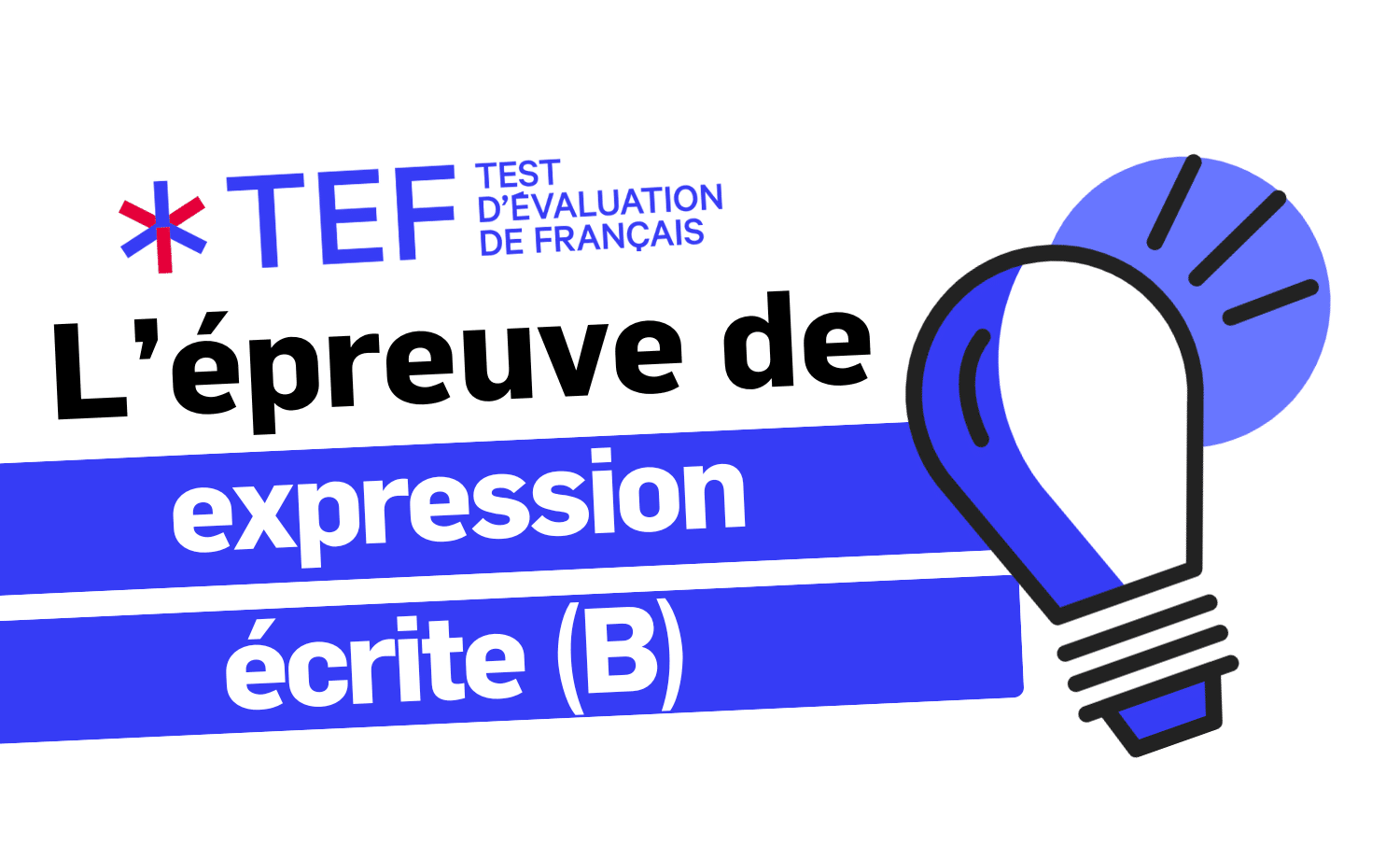 L'argumentation : préparer la section B de l’expression écrite du TEF ...